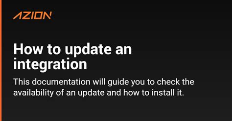 How To Update An Integration Azion Documentation