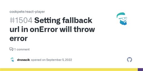 Setting Fallback Url In Onerror Will Throw Error · Issue 1504