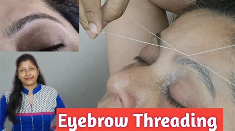 Eyebrow Threading Tutorial কিভাবে Eyebrow Threading করতে হয় Step By
