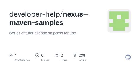 GitHub Developer Help Nexus Maven Samples Series Of Tutorial Code Snippets For Use