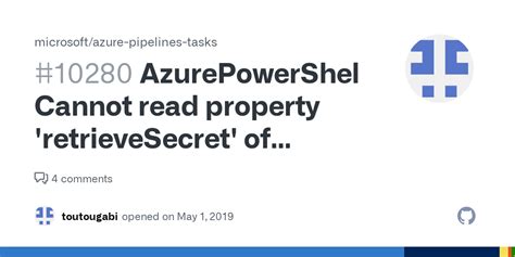 Azurepowershellv4 Cannot Read Property Retrievesecret Of Undefined · Issue 10280 · Microsoft