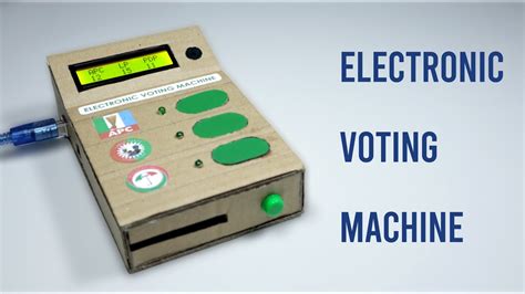 Diy Electronic Voting Machine That Will Make Elections Free And Fair Youtube