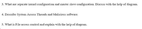 Solved 3 What Are Separate Kernel Configuration And Master