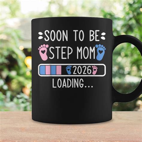 Soon To Be Step Mom Est 2026 Loading Pregnancy Announcement Coffee Mug
