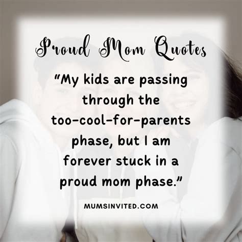 46 Inspiring Proud Mom Quotes Images Mums Invited