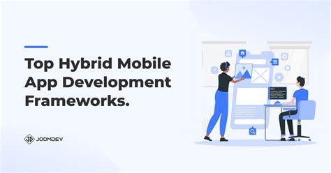 6 Best Hybrid Mobile App Development Frameworks 2025