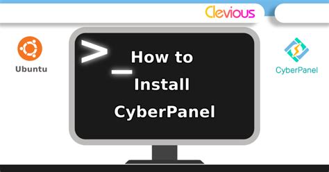 How To Install CyberPanel On Ubuntu Server Clevious