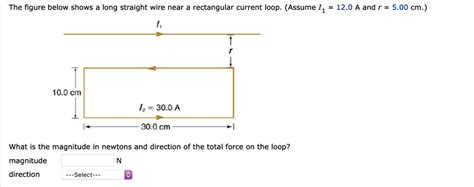 solved the figure below shows long straight wire near a rectangular