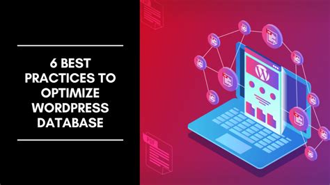 6 Best Practices To Optimize Wordpress Database Buy