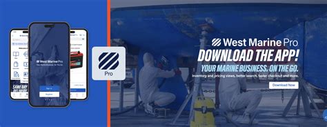 West Marine Pro Launches Enhanced Mobile App To Power On The Go Marine