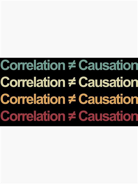 Correlation Does Not Imply Causation Funny Lab Week Poster By Flow Store Redbubble