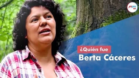 ¿quién Fue Berta Cáceres