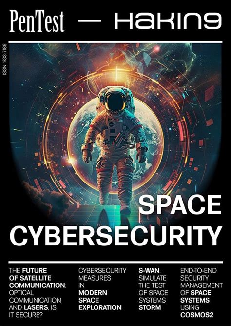 Space Cybersecurity Magazine Special Edition From Pentest And Hakin9 Space And Cybersecurity Info