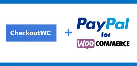 CheckoutWC With PayPal For WooCommerce AngellEYE