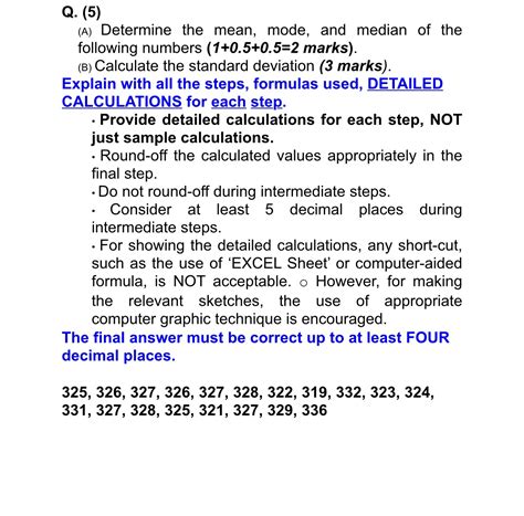 Solved Q A Determine The Mean Mode And Median Of Chegg