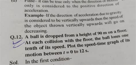 Only Is Considered To The Positive Direction Of Acceleration Example If