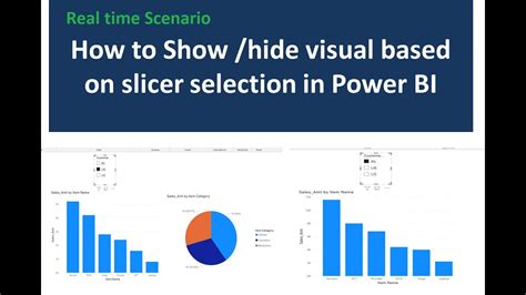 Real Time Scenario How To Show And Hide Visual Based On Slicer Selection In Power Bi Youtube