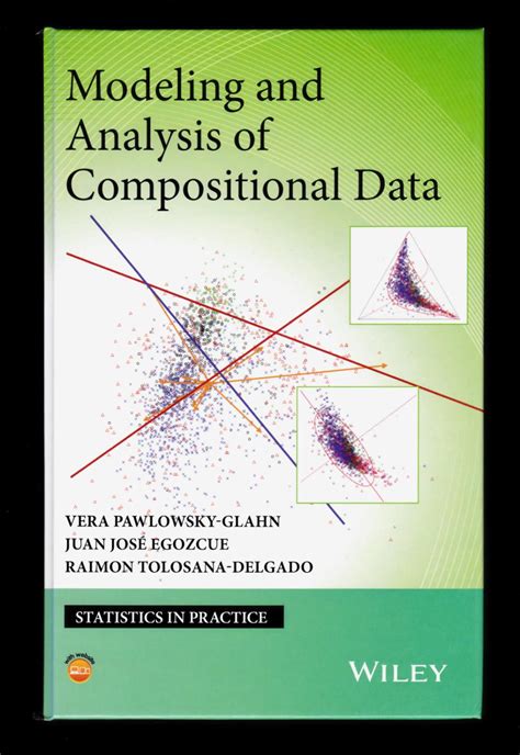 Modeling And Analysis Of Compositional Data Statistics In Practice By