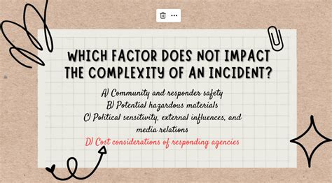 which factor does not impact the complexity of an incident