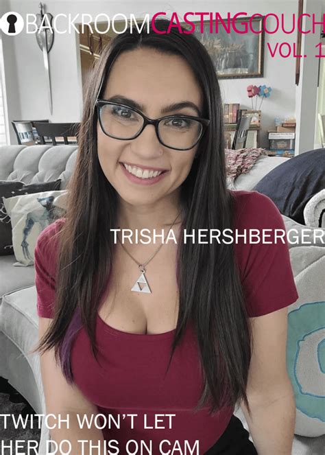Trisha Hershberger Twitch Backroom Casting Couch Uaccountjazzlike2183
