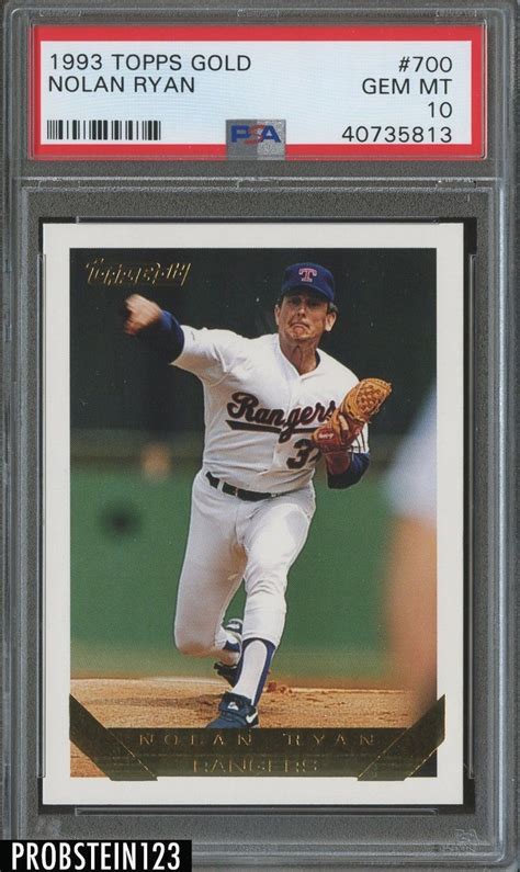 1993 Topps Gold 700 Nolan Ryan Texas Rangers Psa 10 Gem Mint Nolanryan Psa10 Nolan Ryan