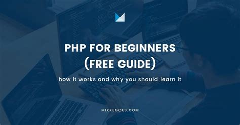 what is php how it works and how to learn php for beginners