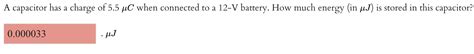 Solved A capacitor has a charge of μC when connected to a Chegg com
