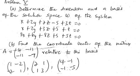 Determine The Dimension And A Basis Of The Solution Chegg Com