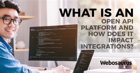 What Is An Open Api Platform And How Does It Impact Integrations