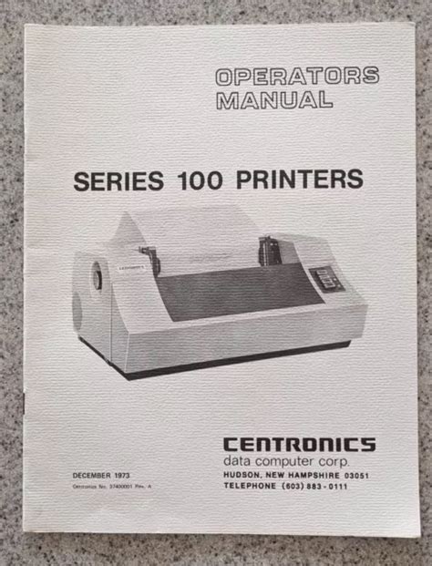 Vintage Centronics 100 Series Printer Operators Manual 1973 1000