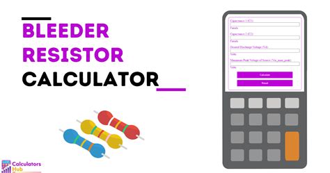 Bleeder Resistor Calculator Online