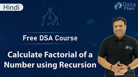 How To Calculate Factorial Of A Number Using Recursion Data Structures Using C In Hindi Youtube