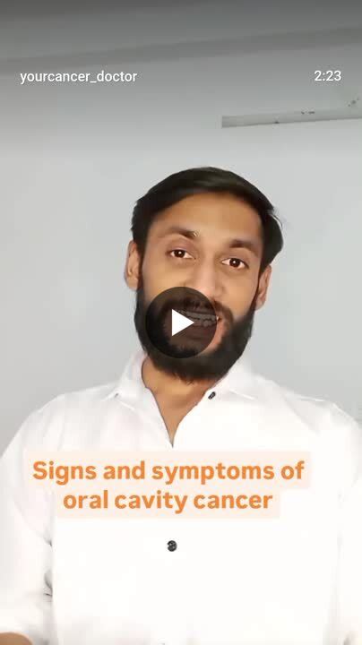 Signs And Symptoms Of Oral Cavity Cancer Drshivam Dixit