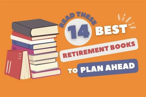 Read These 14 Best Retirement Books To Plan Ahead Dividend Power