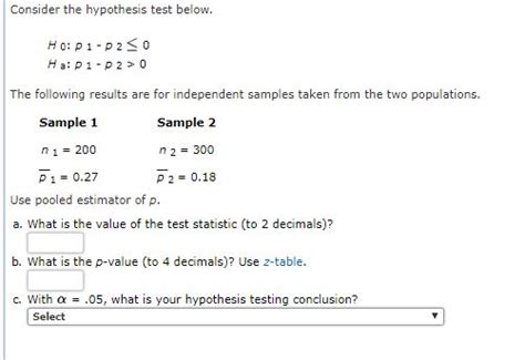 Solved Consider The Hypothesis Test Below Ho P 1 P2 0 Ha