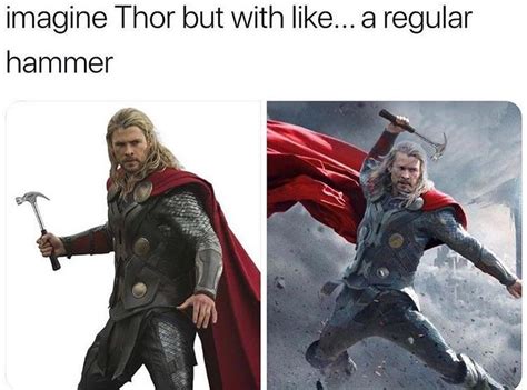 Thor Hammer Memes