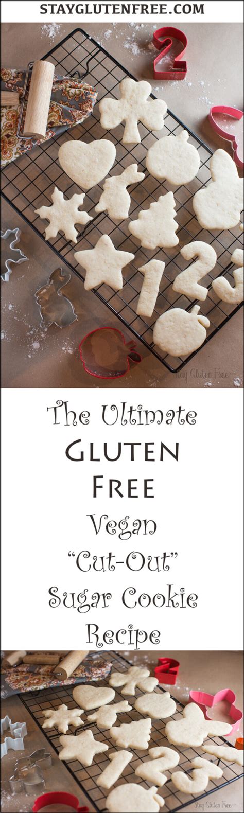 The Ultimate Gluten Free Vegan Sugar Cookie Recipe Stay Gluten Free