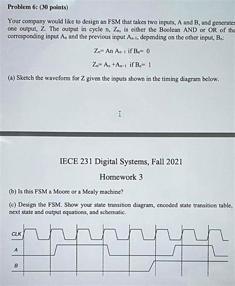 solved problem 6 30 points your company would like to design an fsm that takes two inputs a