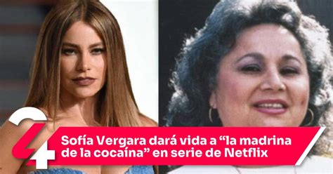 Sofía Vergara Dará Vida A La Madrina De La Cocaína” En Serie De