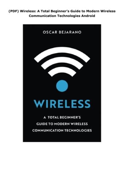 Pdf Wireless A Total Beginners Guide To Modern Wireless