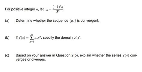 Solved 1 N For Positive Integer N Let An 3 A Chegg Com