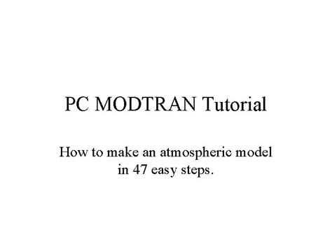 Pc Modtran Tutorial How To Make An Atmospheric