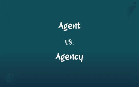 Agent Vs Agency Whats The Difference