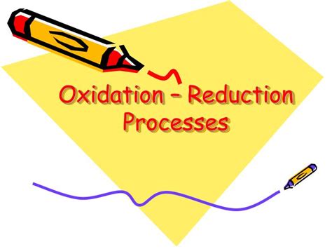 PPT Oxidation Reduction Processes PowerPoint Presentation Free Download ID