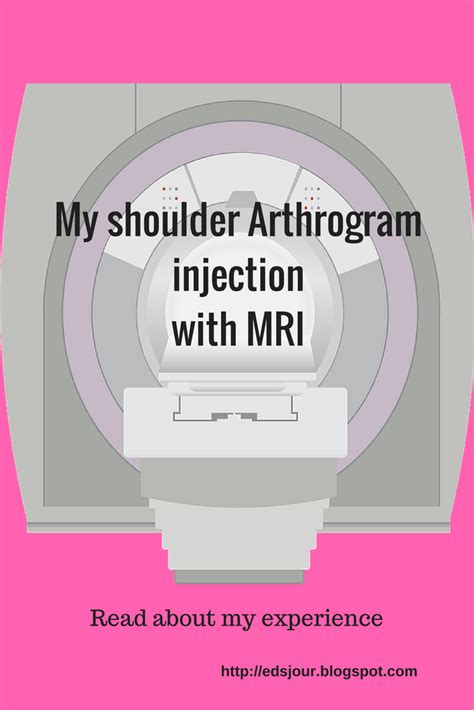 My Personal Experience Of Having An Shoulder Arthrogram Injection With Mri Scheduled