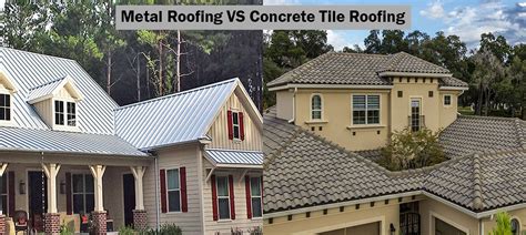 Concrete Tile Or Metal Roofing