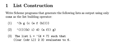 Solved 1 List Construction Write Scheme Programs That