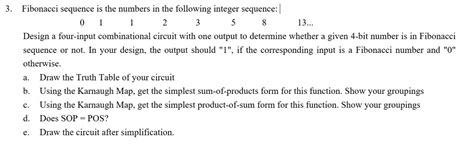 Solved The Fibonacci Sequence Is A Series Of Numbers In Which Each Number Is The Sum Of The Two