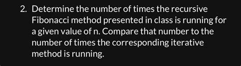 Solved 2 Determine The Number Of Times The Recursive