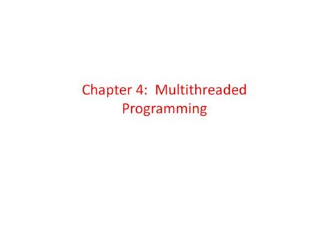 Pdf Chapter Multithreaded Programminghscc Cs Nthu Edu Tw Sheujp Lecture Note Os Ch Os